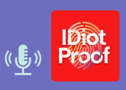 IDiot Proof: The Digital Identity Podcast Episode 1 Digital Identity ...